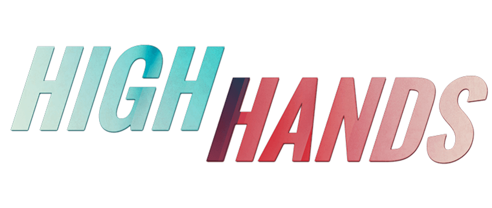 High Hands Promotion