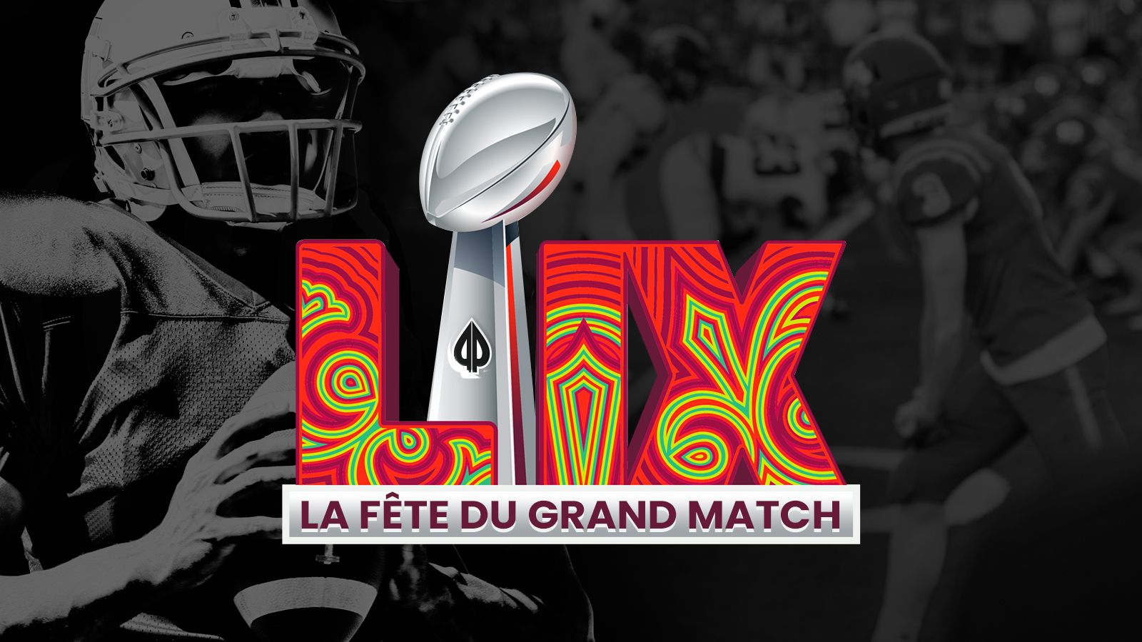 La Fête du Grand Match | Soirée de visionnement